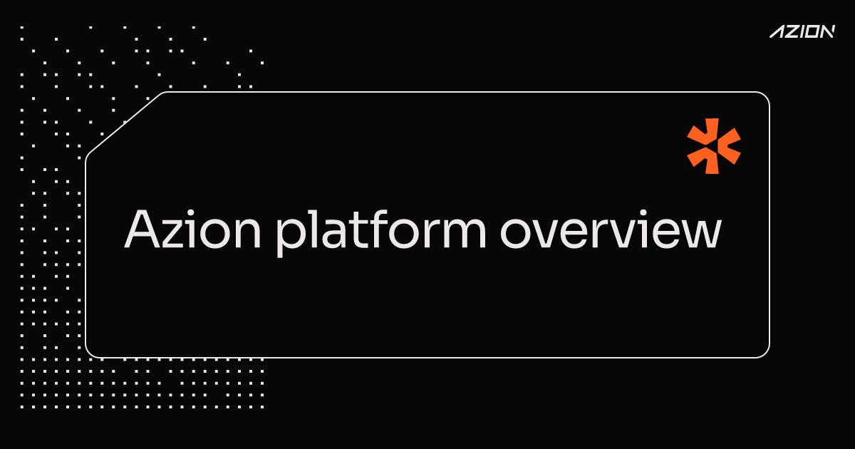 Azion platform overview - Azion Documentation
