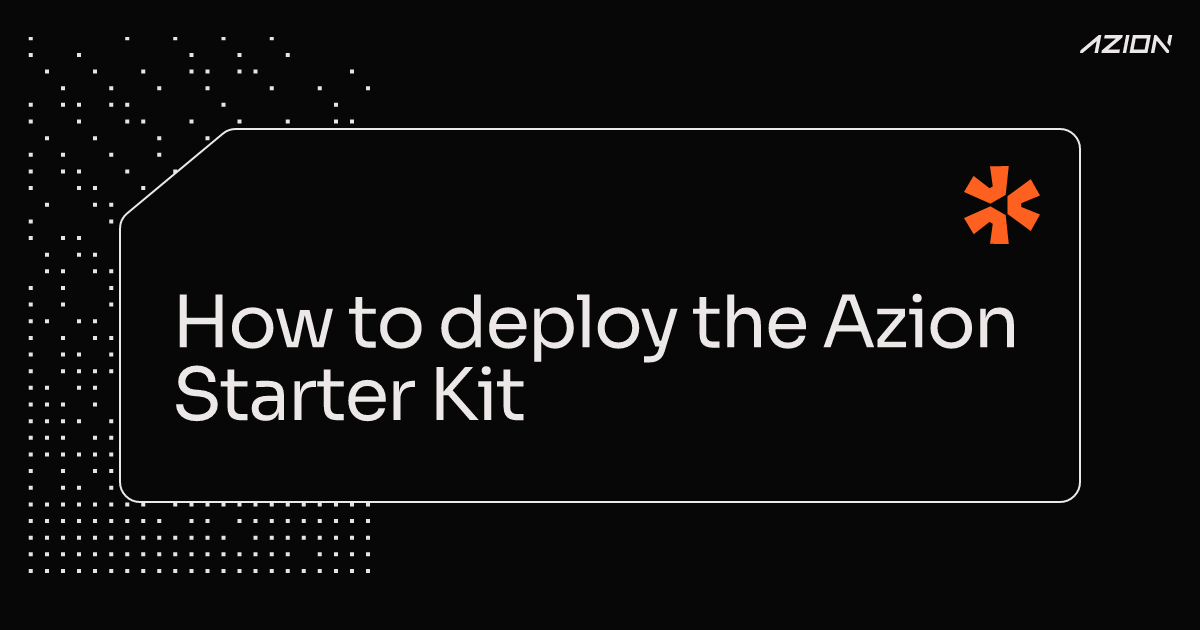 How to deploy the Azion Starter Kit - Azion Documentation