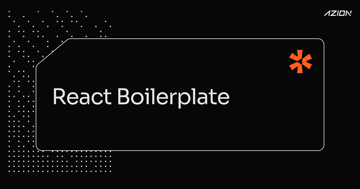 React Boilerplate - Documentação Azion